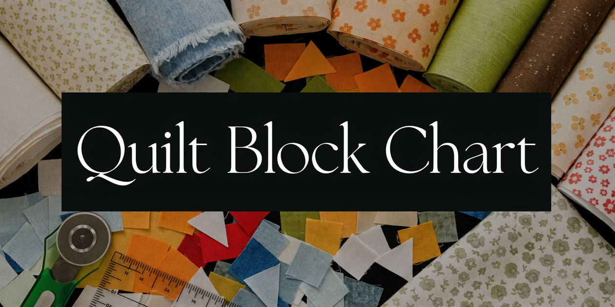 Quilt Block Size Chart: Cut Sizes & Formulas (2026) — High Country Quilts