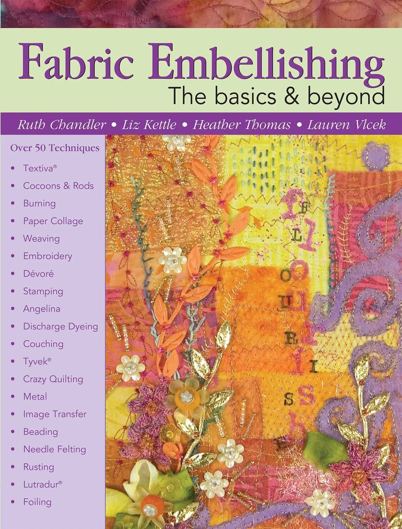 Fabric Embellishing The Basics & Beyond — High Country Quilts